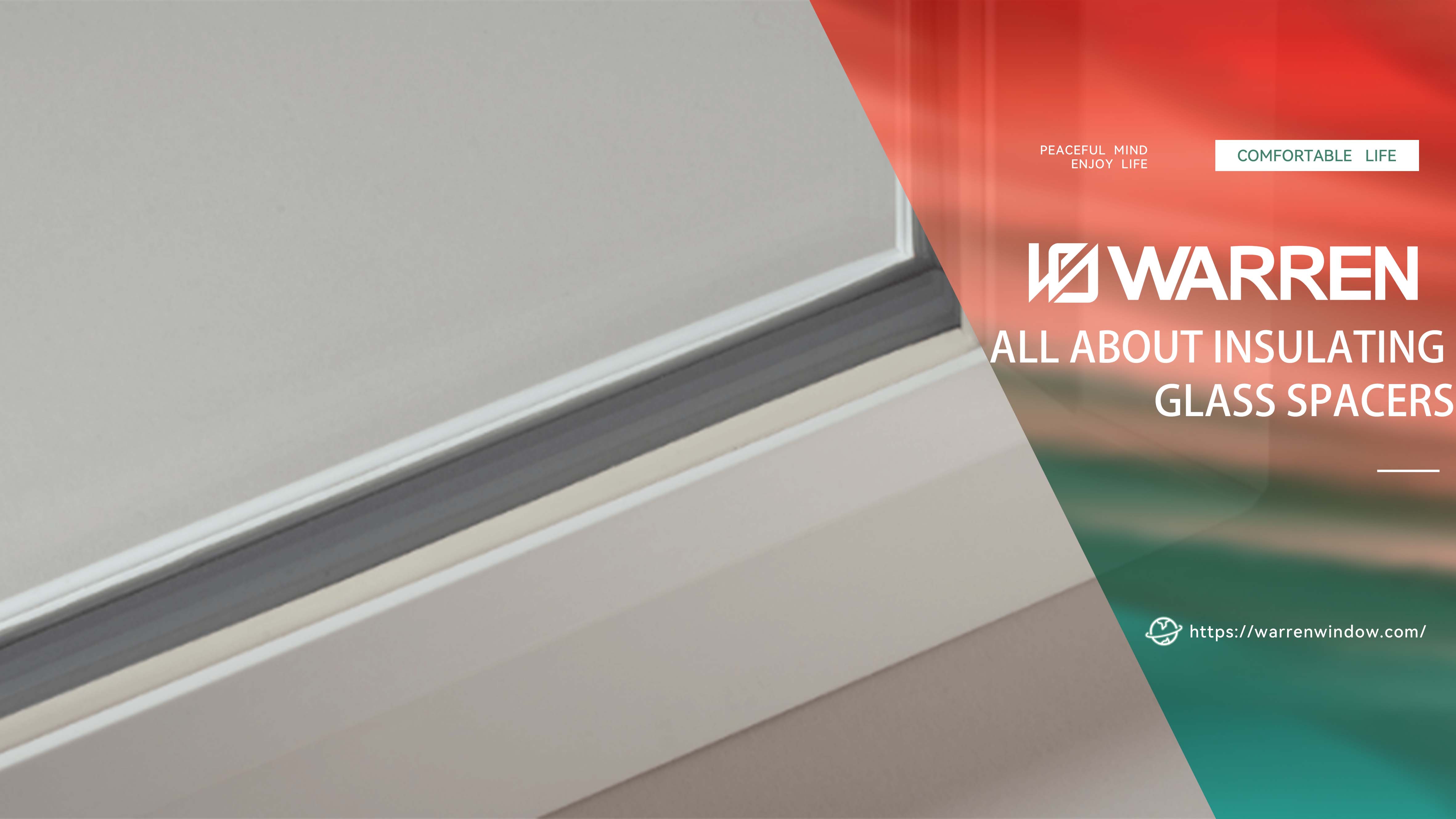 All about Insulating Glass Spacers – Warren System Windows and Doors